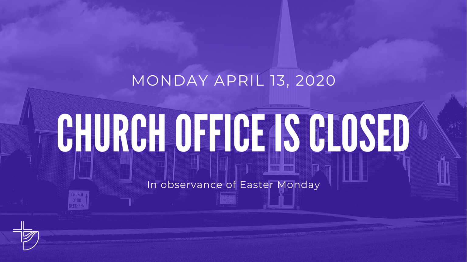 Church Office Closed - Chambersburg Church of the Brethren
